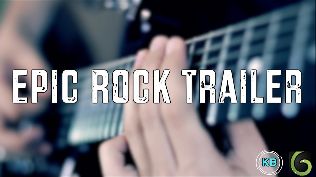 Epic Rock Trailer | Royalty Free Music - YouTube