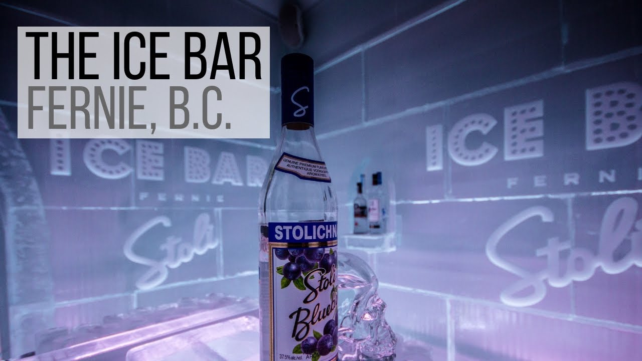 The Ice Bar at Lizard Creek Lodge in Fernie, B.C., Canada - YouTube