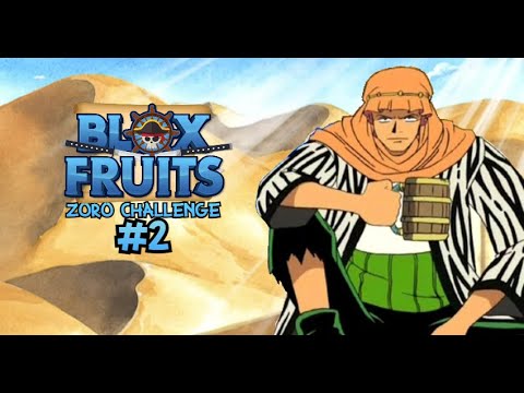 Blox Fruits Zoro Challenge day 2: LVL 100? (ROBLOX) - YouTube