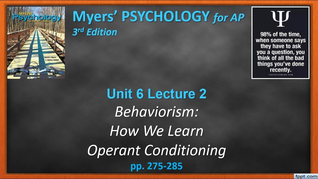 AP-DC Psychology Lecture Unit 6 Lec 2 "Operant Conditioning" (J Porter ...