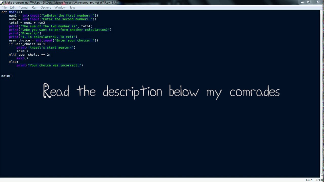 How To Make Python Program That Can Repeat Without Exit YouTube How To Make Python Program That Can Repeat Without Exit YouTube