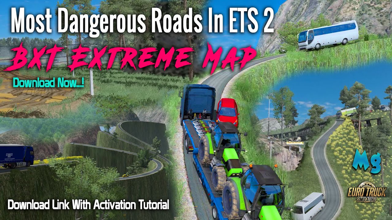 Most Extreme Road | BXT Extreme Map ETS 2 1.36 & 1.37 | Download link ...