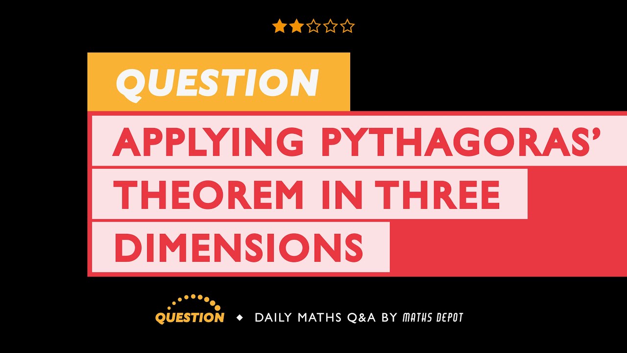 Using PYTHAGORAS' THEOREM in THREE DIMENSIONS - YouTube