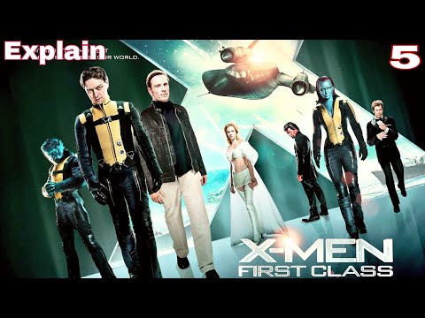 X-Men: First Class (2011) Explained In Hindi | Marvel |X-5 |The StoryTeller | MCU Comics |Hindi|