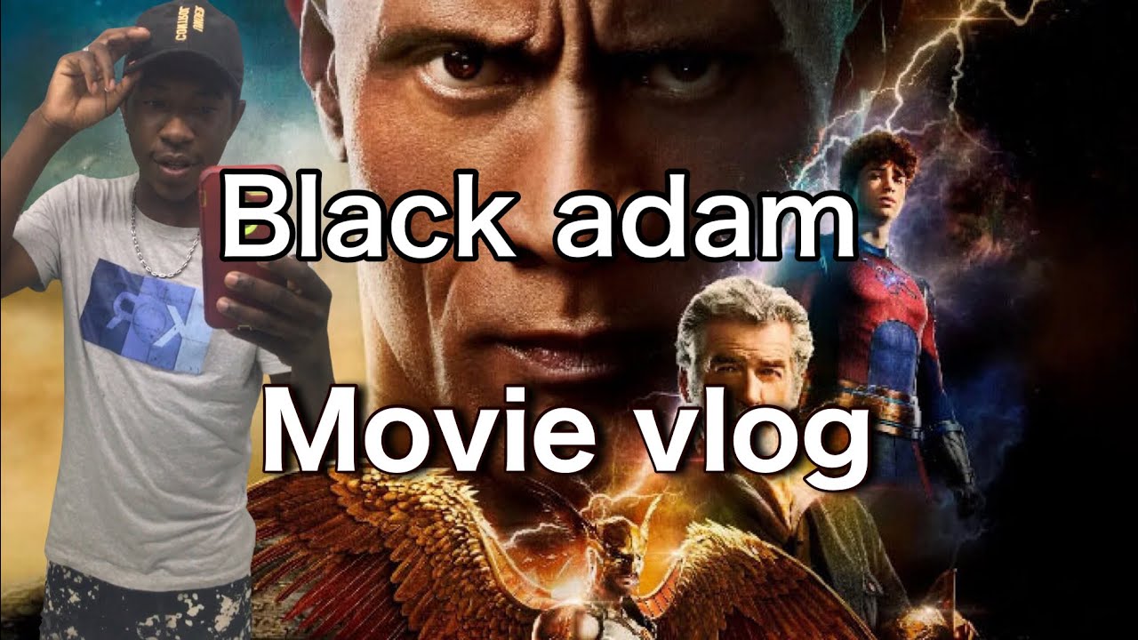 Black Adam Movie 🍿 🎥 At Theatre Part Of Movie In End Of Vlog Gioandken Youtube