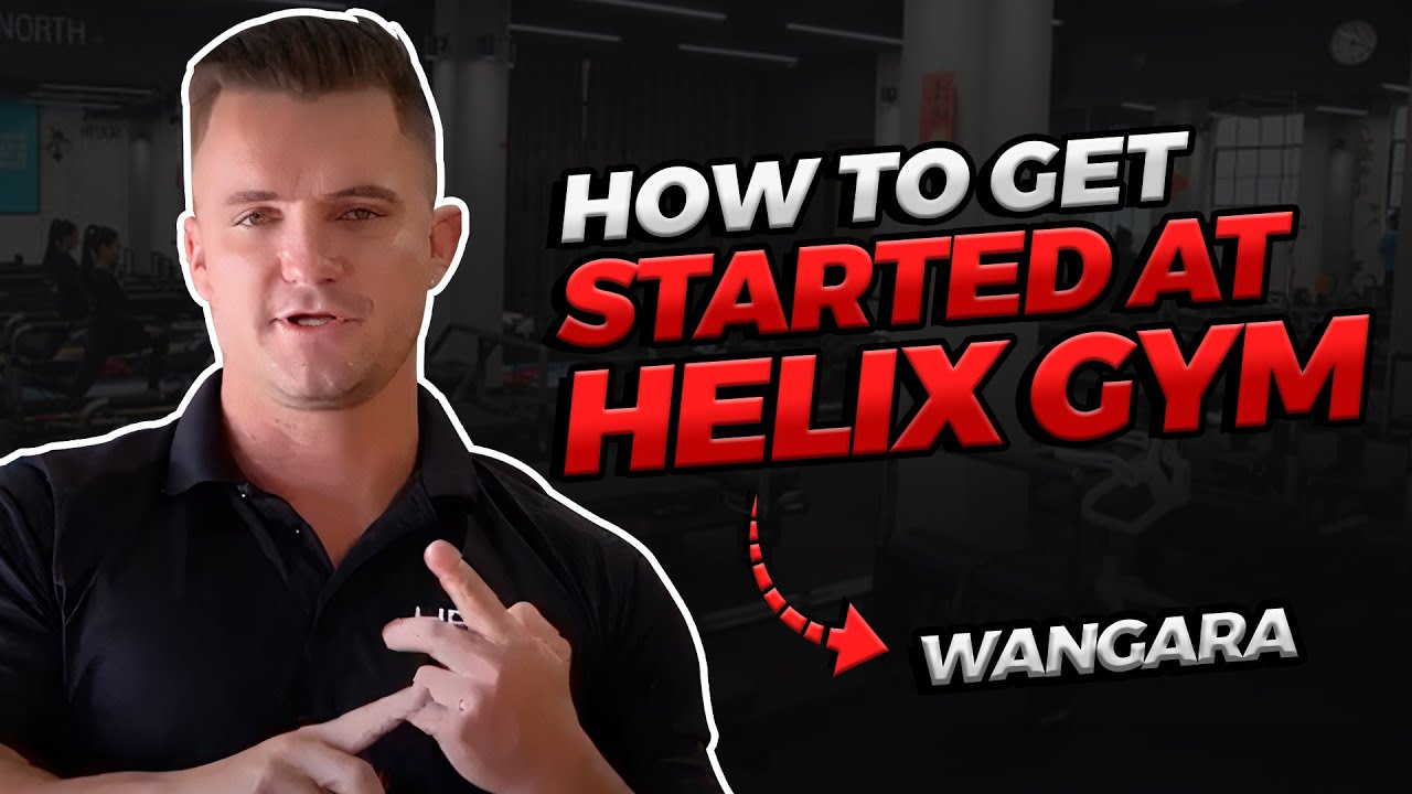 How To Get Started At Helix Gym Wangara? - YouTube
