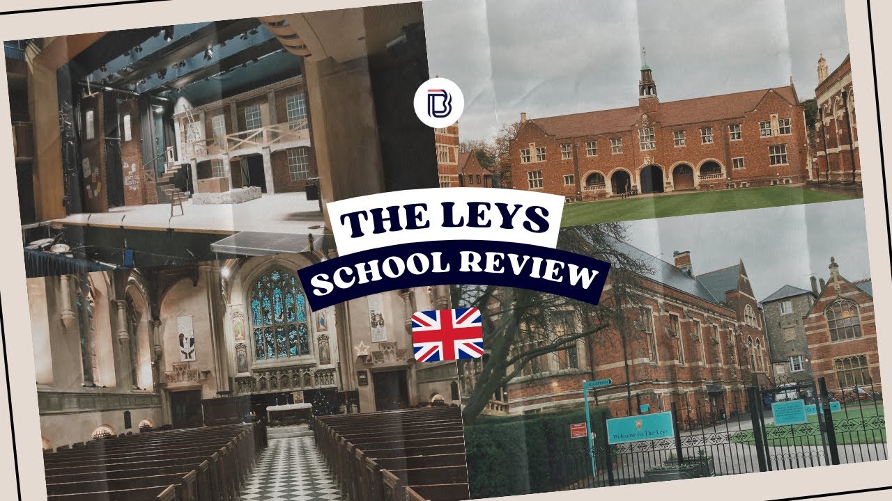 The Leys School Review: Rankings, Fees, and More! - YouTube