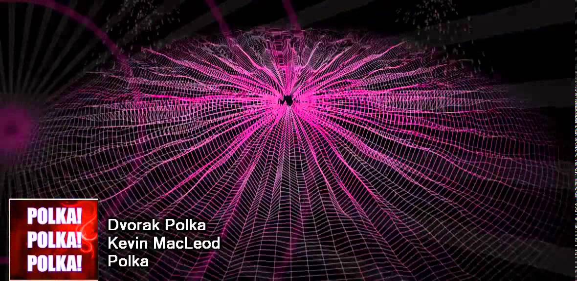 Kevin MacLeod ~~~ Dvorak Polka ~~~ - YouTube