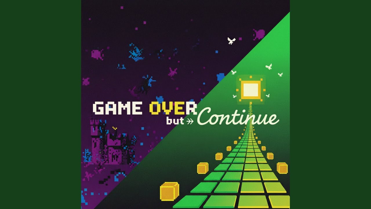 GAME OVER but CONTINUE - YouTube