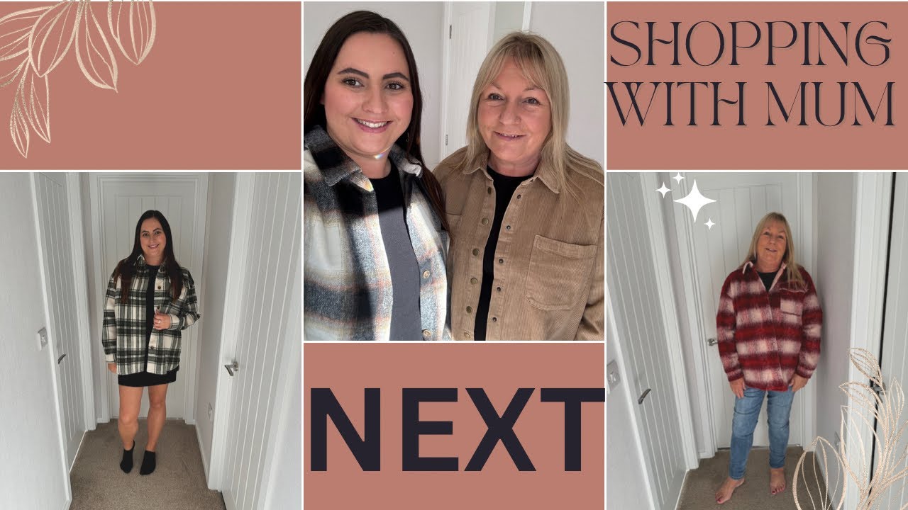 Next Shopping Day & Try On Haul With Mum! @Maria_crocker - YouTube