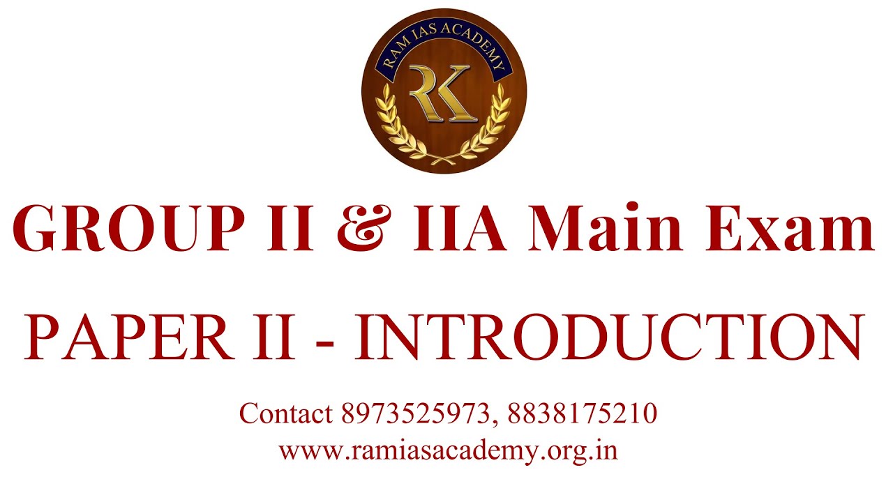GROUP II & IIA MAIN EXAM PAPER 2 INTRODUCTION CLASS - YouTube