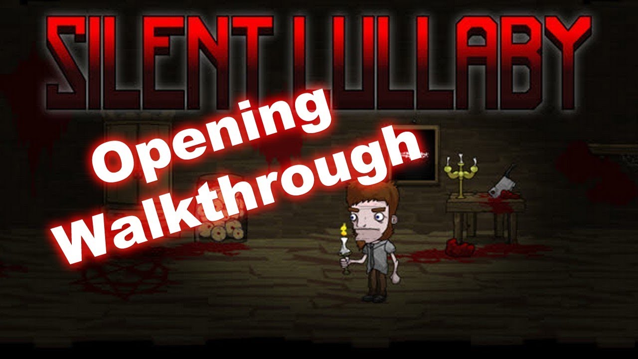 Silent Lullaby Opening Walkthrough [Online Adventure] - YouTube