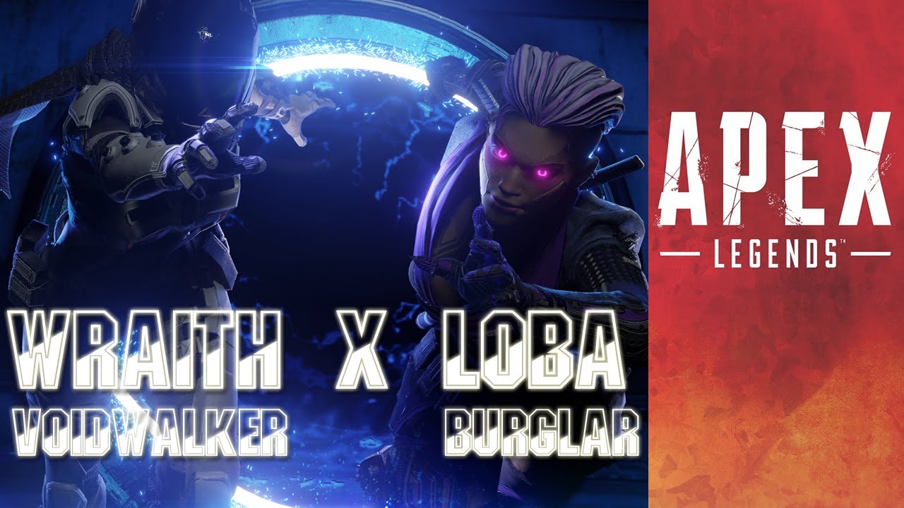 Wraith X Loba - PS4 - Apex Legends - YouTube