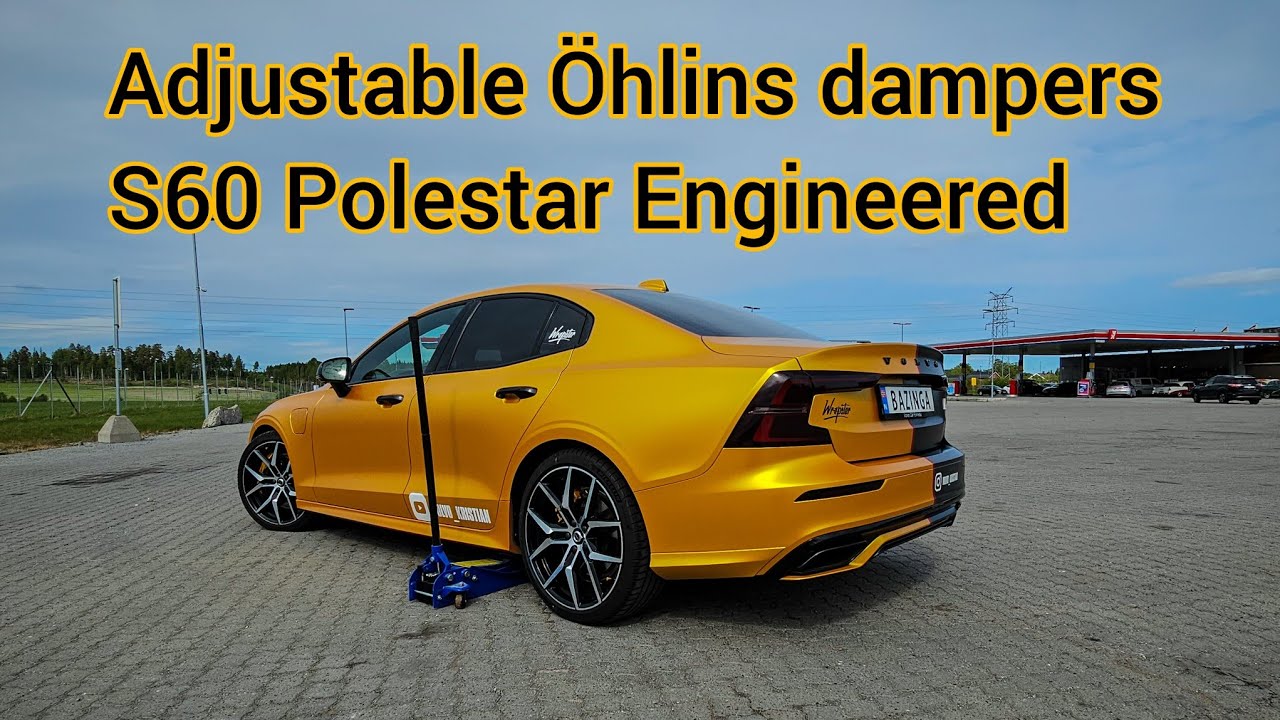 Adjustable Öhlins S60 Polestar Engineered 🔥 - YouTube