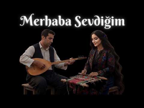 Merhaba Sevdiğim | Anadolu Türküleri | Abdullah Papur 'un Anısına Saygı İle