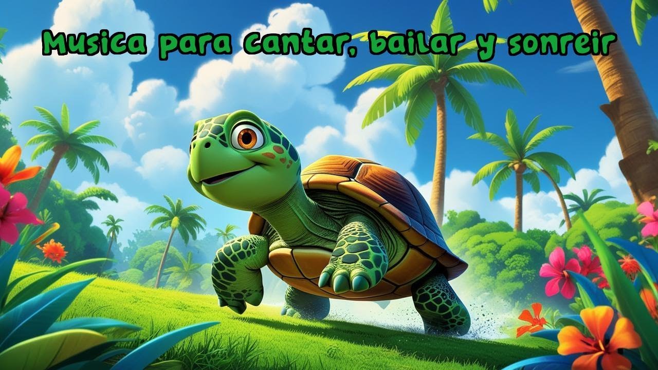 🐢 Canción para niños: La tortuga veloz y divertida - YouTube