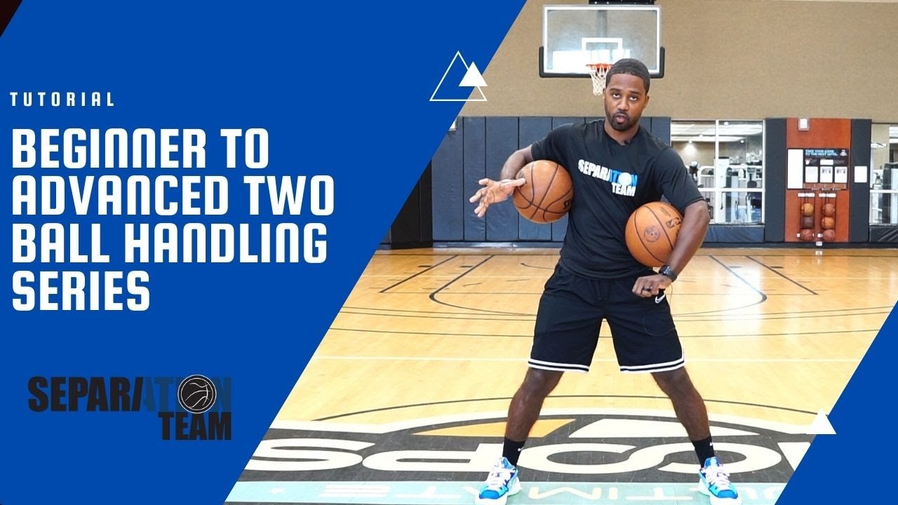 Beginner to Advanced Two Ball Handling Series | Basketball Training ...