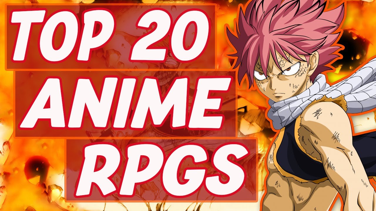 TOP 20 ANIME RPGS - YouTube