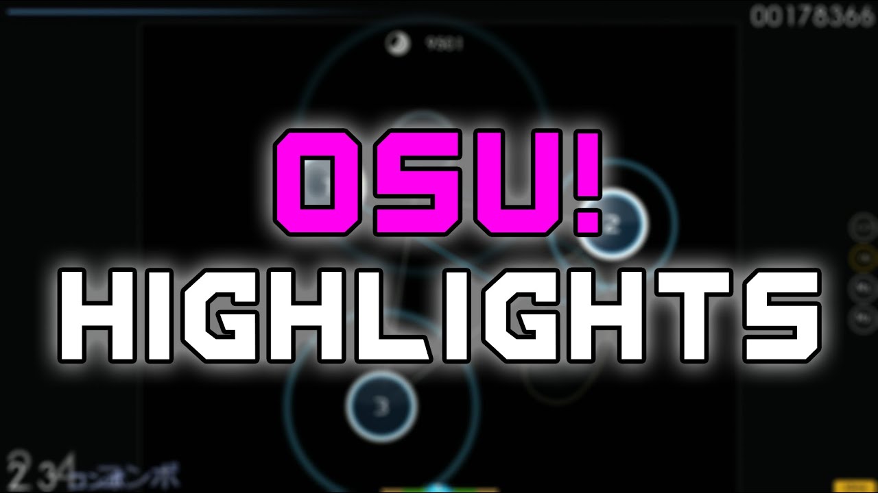 osu! highlights #1 - YouTube
