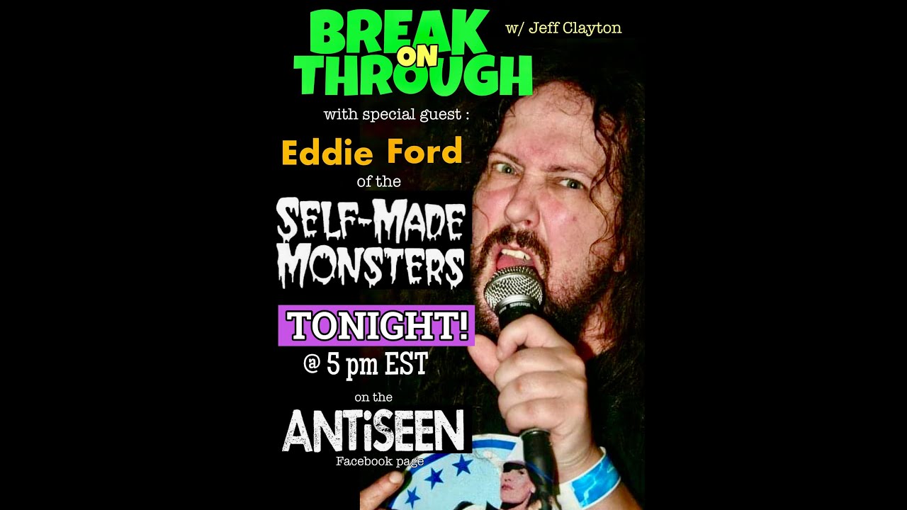 Break On Through #124: Self Made Monsters and favorite famous monsters ...