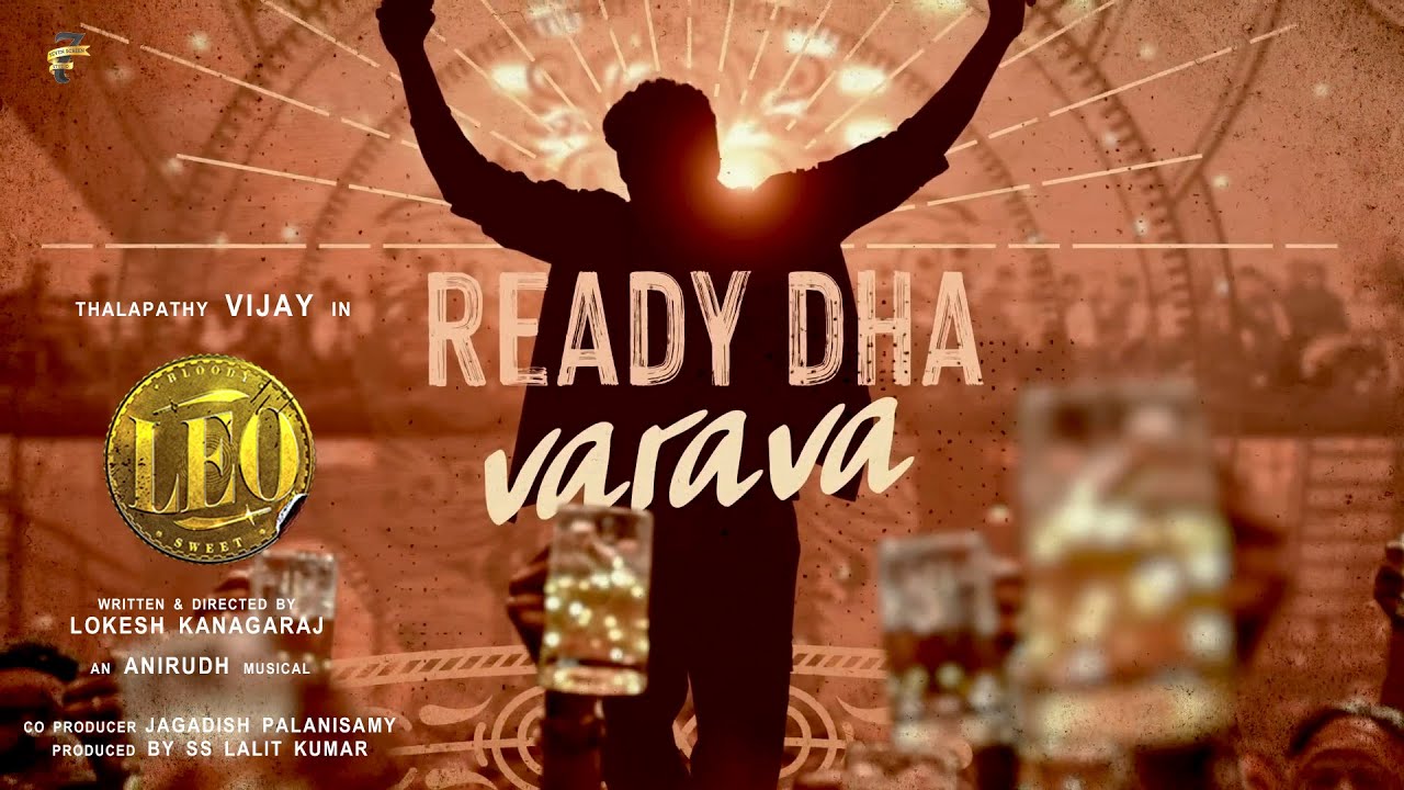 LEO 'Naa Ready' First Single - Promo Video | Thalapahty Vijay | Anirudh ...