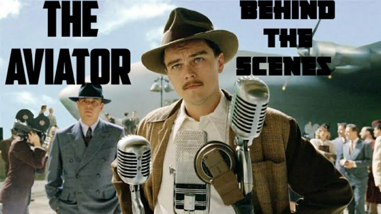 The Aviator||2004||Leonardo DiCaprio||Behind The Scenes||Part 4|| - YouTube