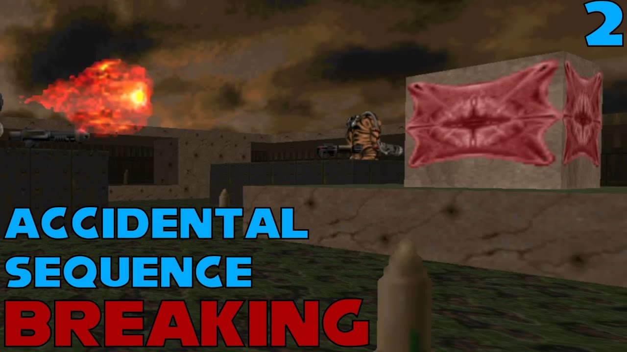 ACCIDENTAL SEQUENCE BREAKING| Doom II Part 2 - YouTube