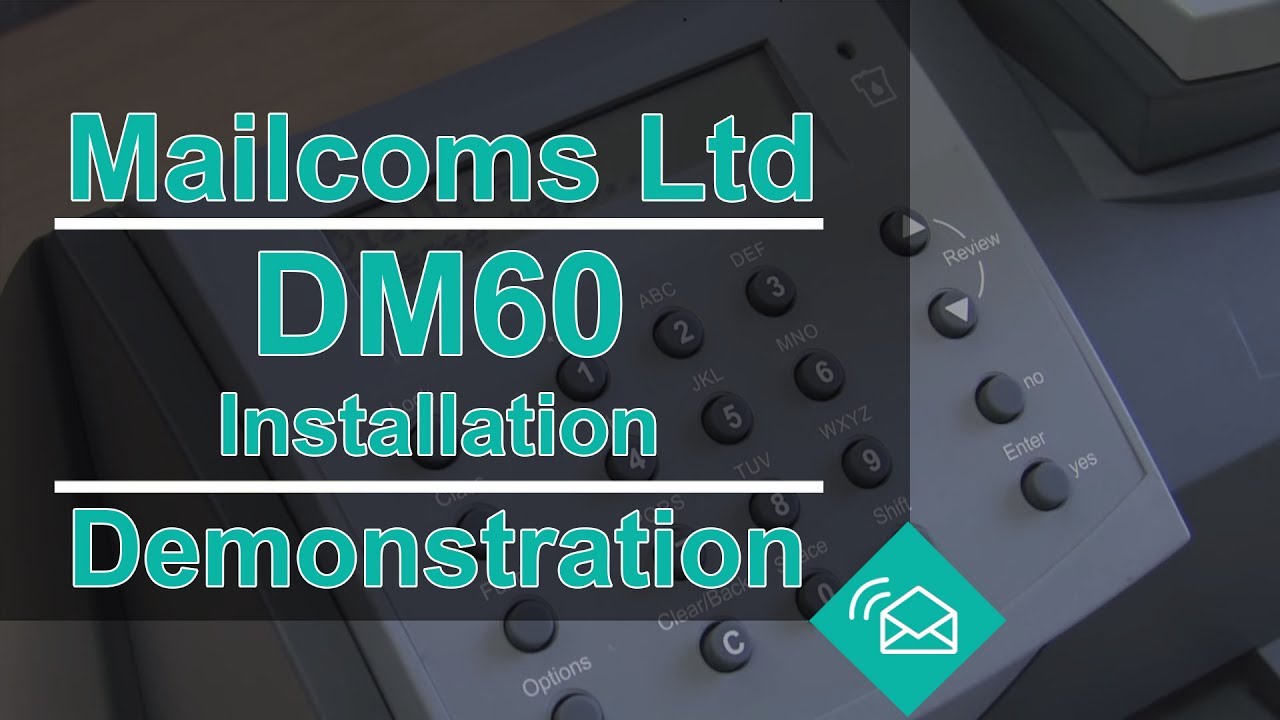 DM60 Franking Machine Installation Guide - YouTube