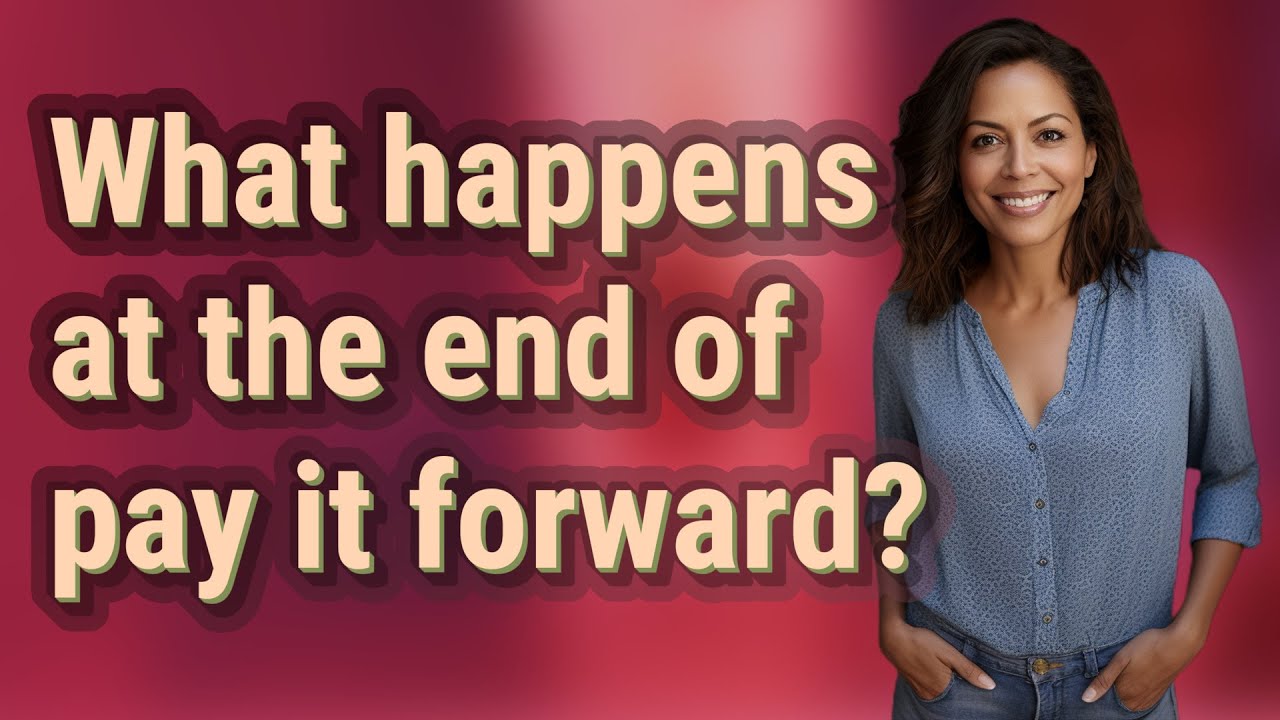 What happens at the end of pay it forward? - YouTube