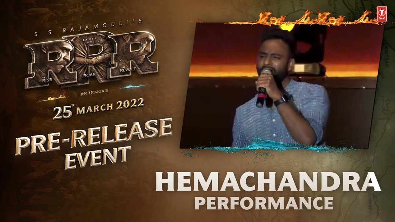 Singer Hemachandra Performance @ RRR Pre Release Event - YouTube