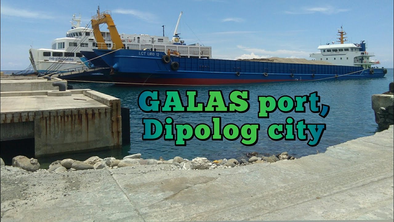 GALAS port, DIPOLOG CITY - YouTube