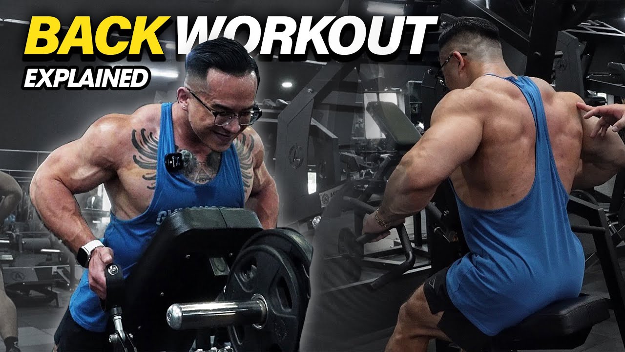 BACK WORKOUT EXPLAINED WITH DAT PHAM | 1 WEEK OUT - YouTube