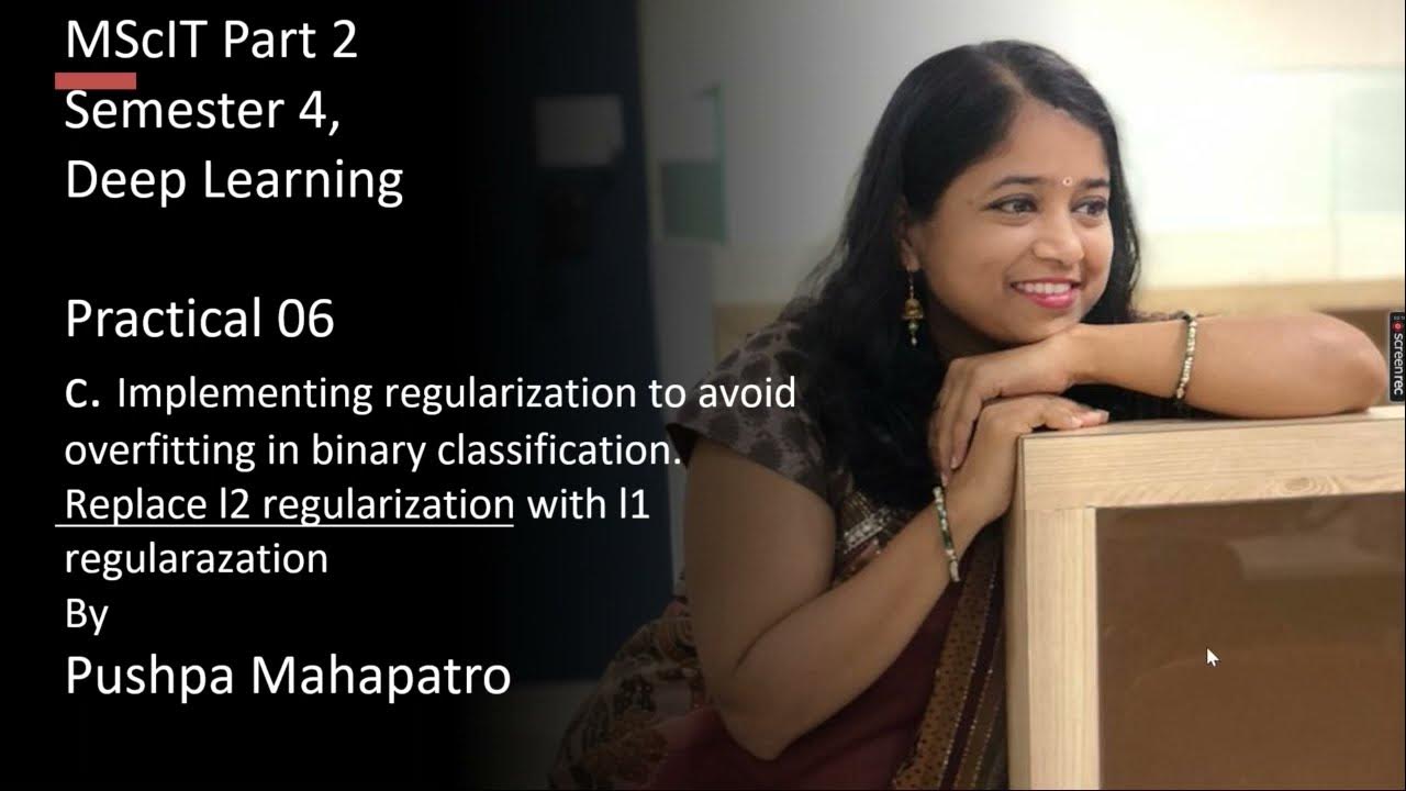 13 DL – Deep Learning || M.Sc. IT Part 2 Sem 4 || Pract 6c replacing l2 with l1 regularize - YouTube