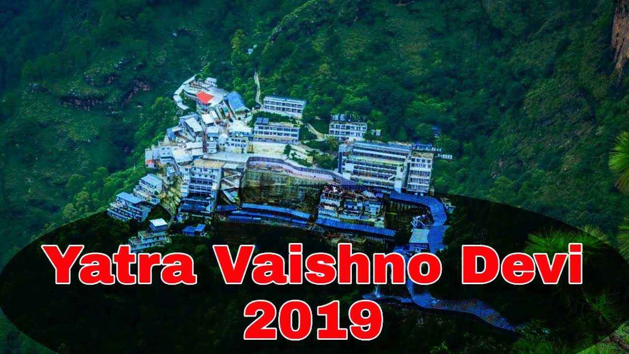 Yatra Maa Vaishno Devi temple 2019 - YouTube