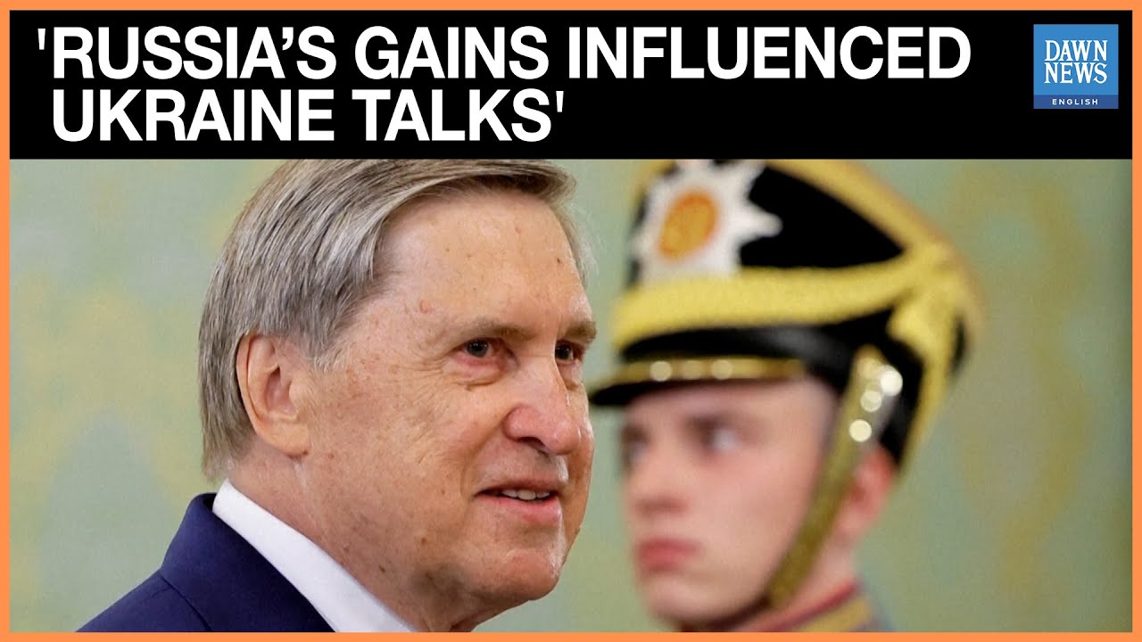 Kremlin Aide says Russia’s Battlefield Gains Influenced Ukraine Peace Talks with US | Yuri ...