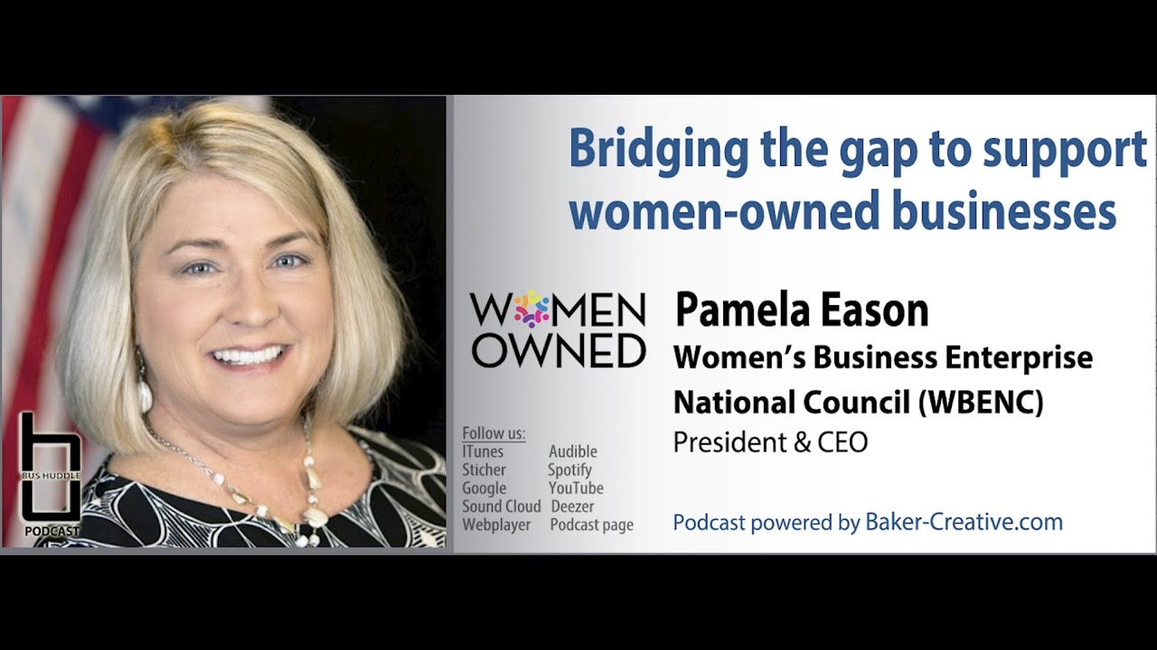 Pam Eason, President of WBENC national sharing her passion to unite businesses with big brands ...
