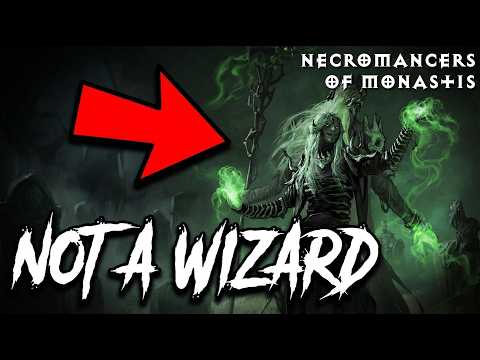 D&D Necromancers SUCK! Try Necromancers of Monastis!