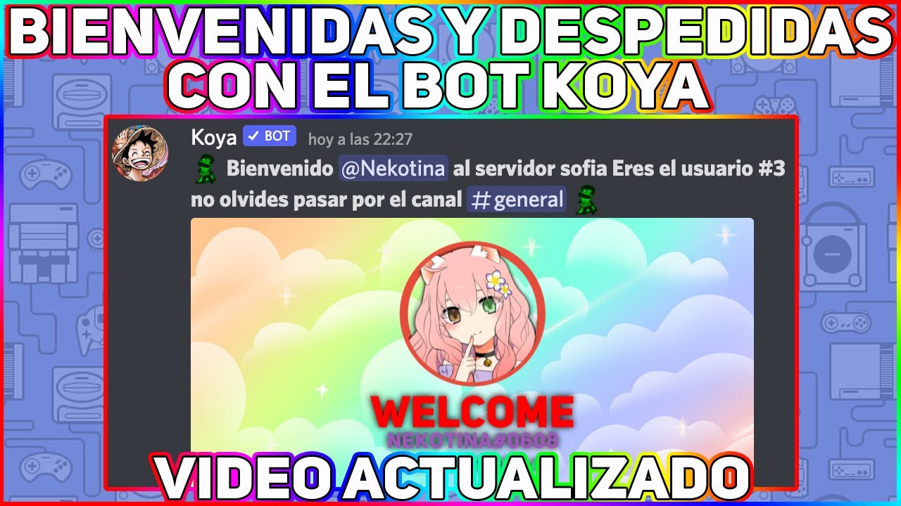 Bienvenidas y Despedidas Con Imagen (KOYA Actualizado) - YouTube