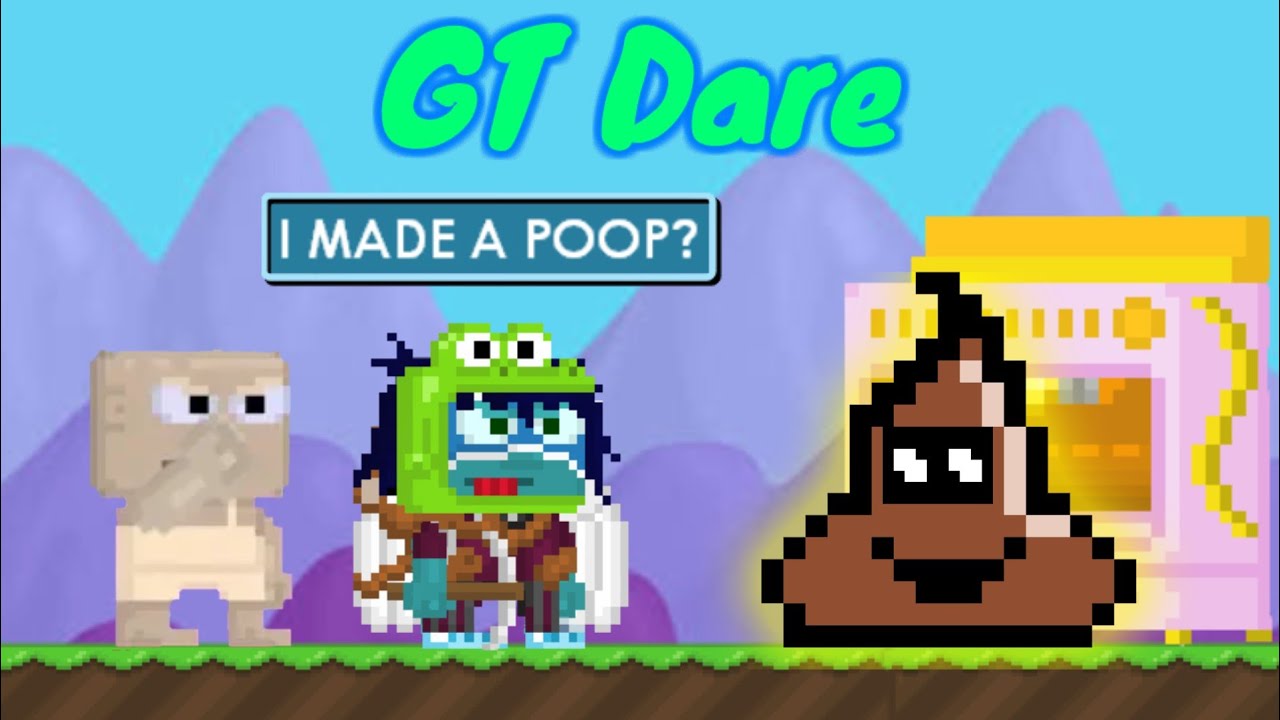 Growtopia Making POOP DARE? 💩💩 #5/30 - YouTube