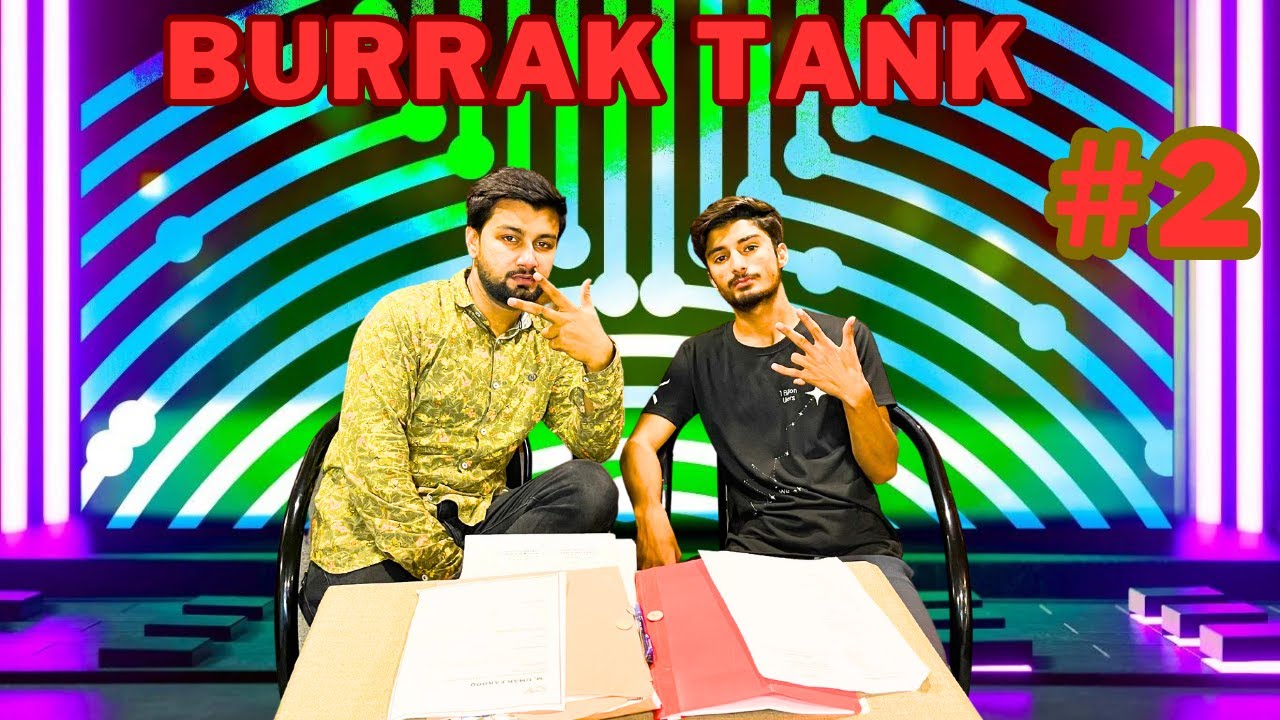 Burrak Tank | Humary Show Ka Second Episode | Kon Kiya Ideas Lekar Aya ...