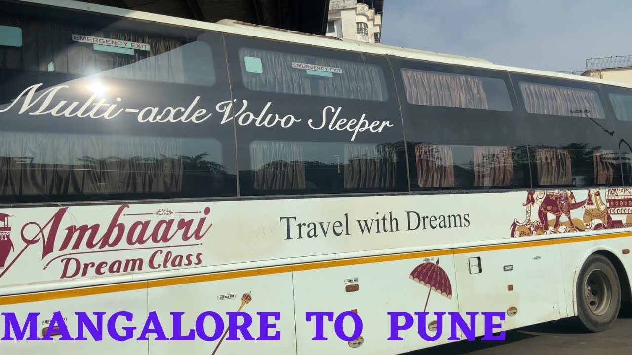 KSRTC Ambaari Dream Class Bus | Volvo Sleeper | Mangalore To Pune - YouTube