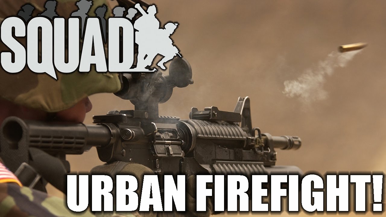 Squad - Urban Firefight - YouTube