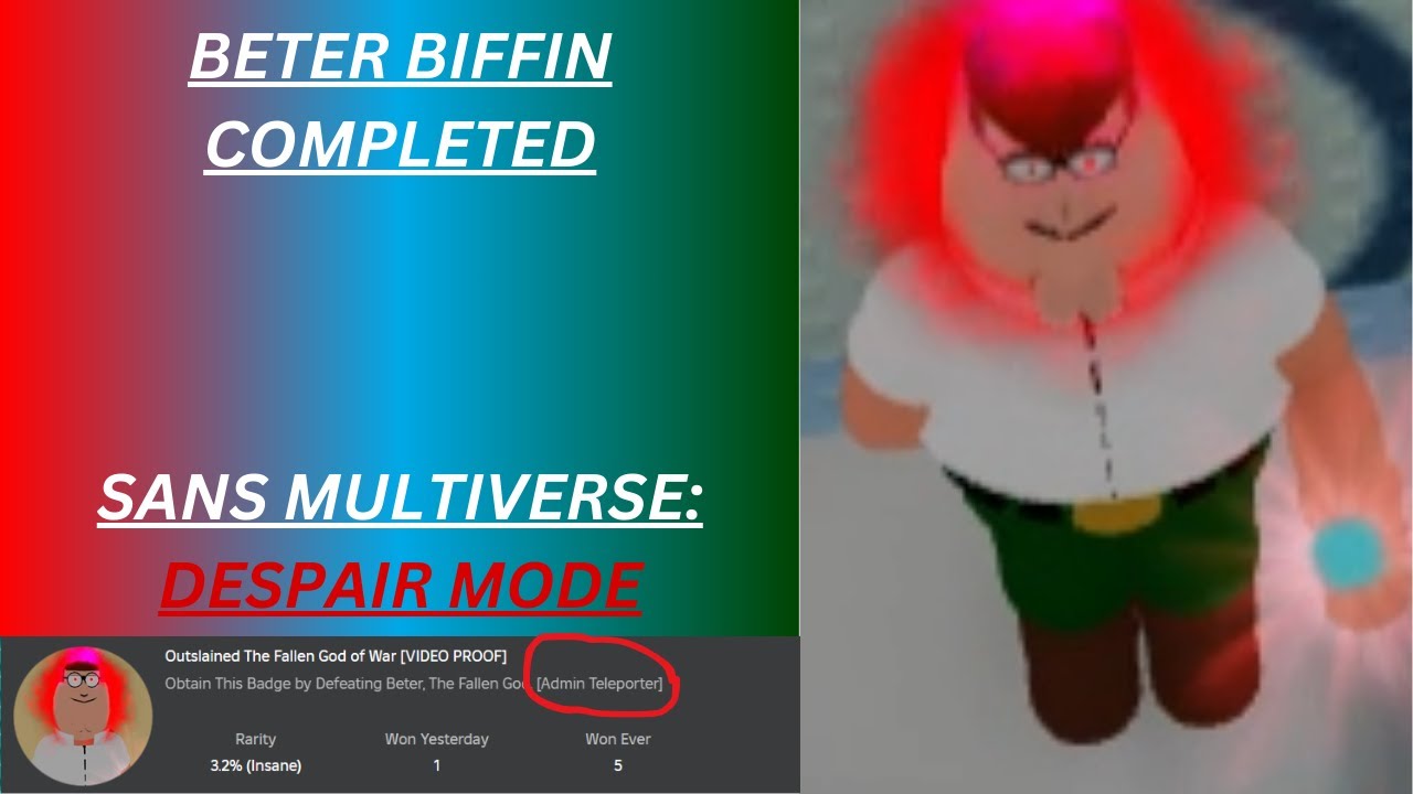 Beter Biffin Completed | Sans Multiverse: DESPAIR MODE - YouTube