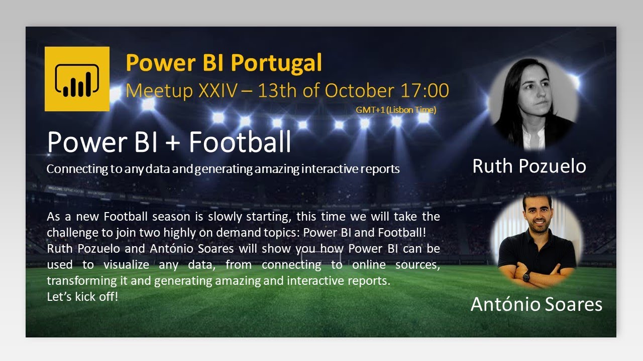 Meetup #24 Power BI Portugal - Power BI + Football - YouTube