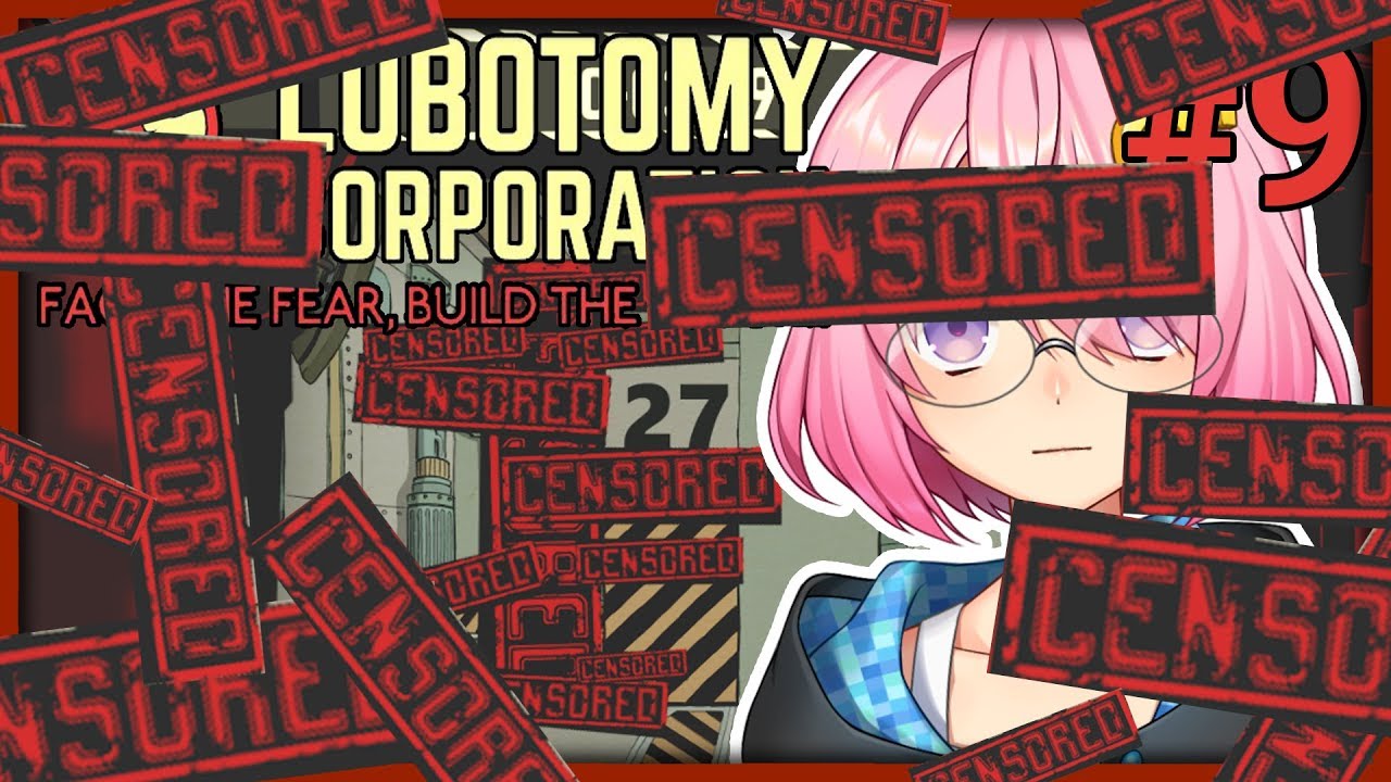 【Lobotomy Corporation】#9 「CENSORED」【香港VTuber】 - YouTube