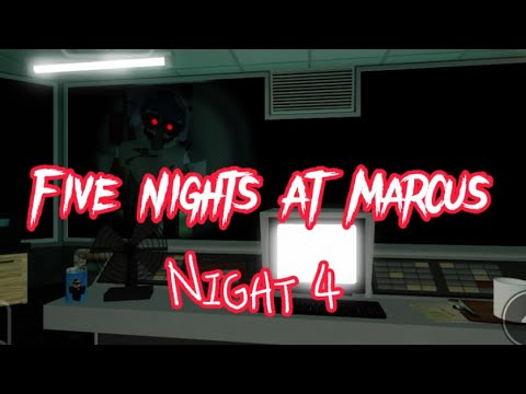 Five Nights At Marcus 2 Night 4 ROBLOX - YouTube