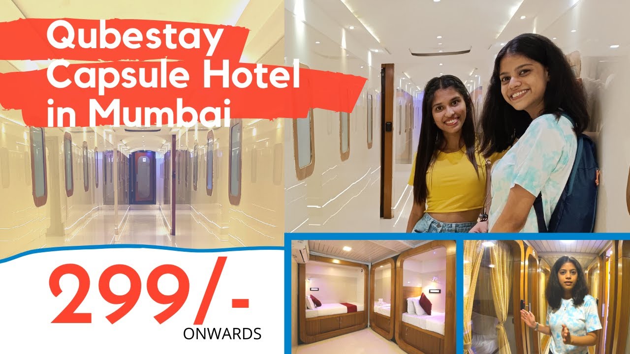 Capsule Hotel Mumbai | Qubestay | India's first budget capsule hotel ...