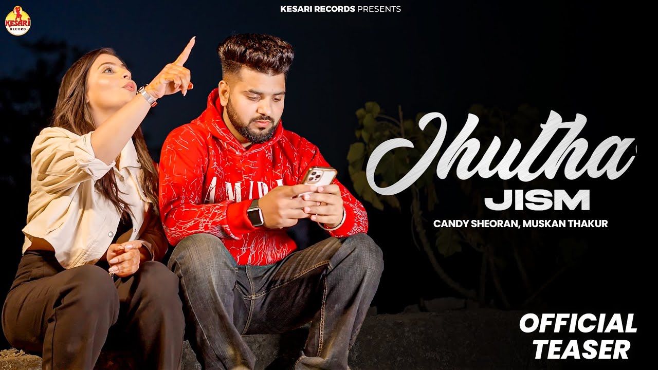 JHUTHA JISM (Official Teaser) | Yachi Dhounchak | Candy Sheoran, Muskan ...