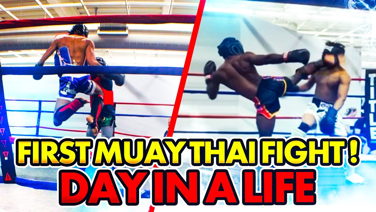 FIRST MUAY THAI FIGHT!! Day in a life Vlog - YouTube
