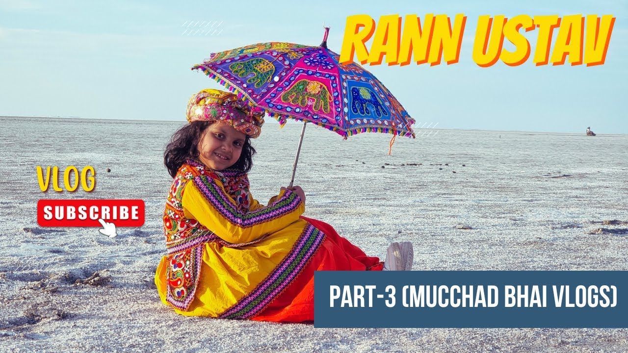 Rann of Kutch 2025 | Budget Tour Guide to The Tent City & Rann Utsav ...